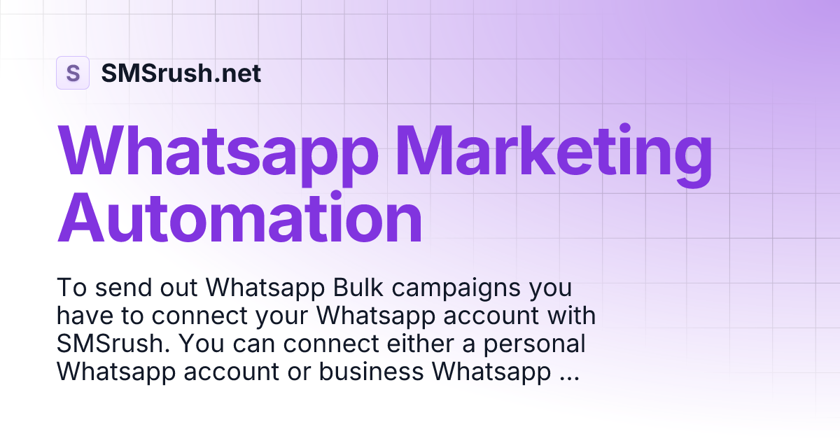 Whatsapp Marketing Automation | SMSrush.net