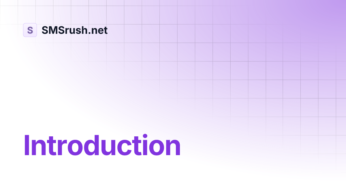 Introduction | SMSrush.net
