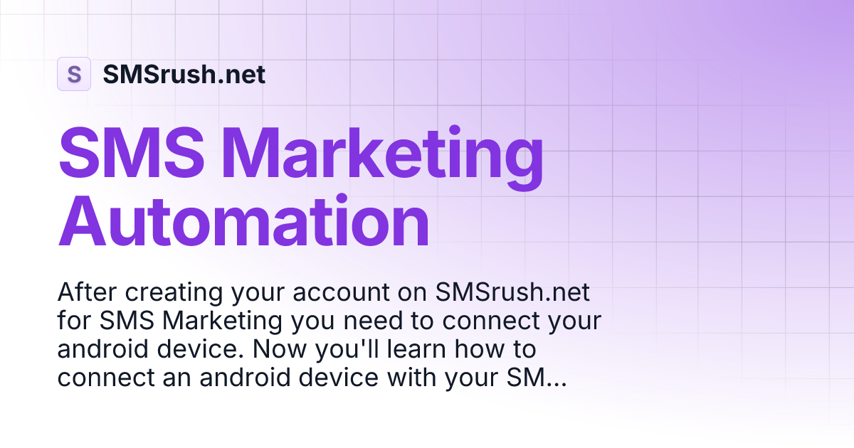 SMS Marketing Automation | SMSrush.net